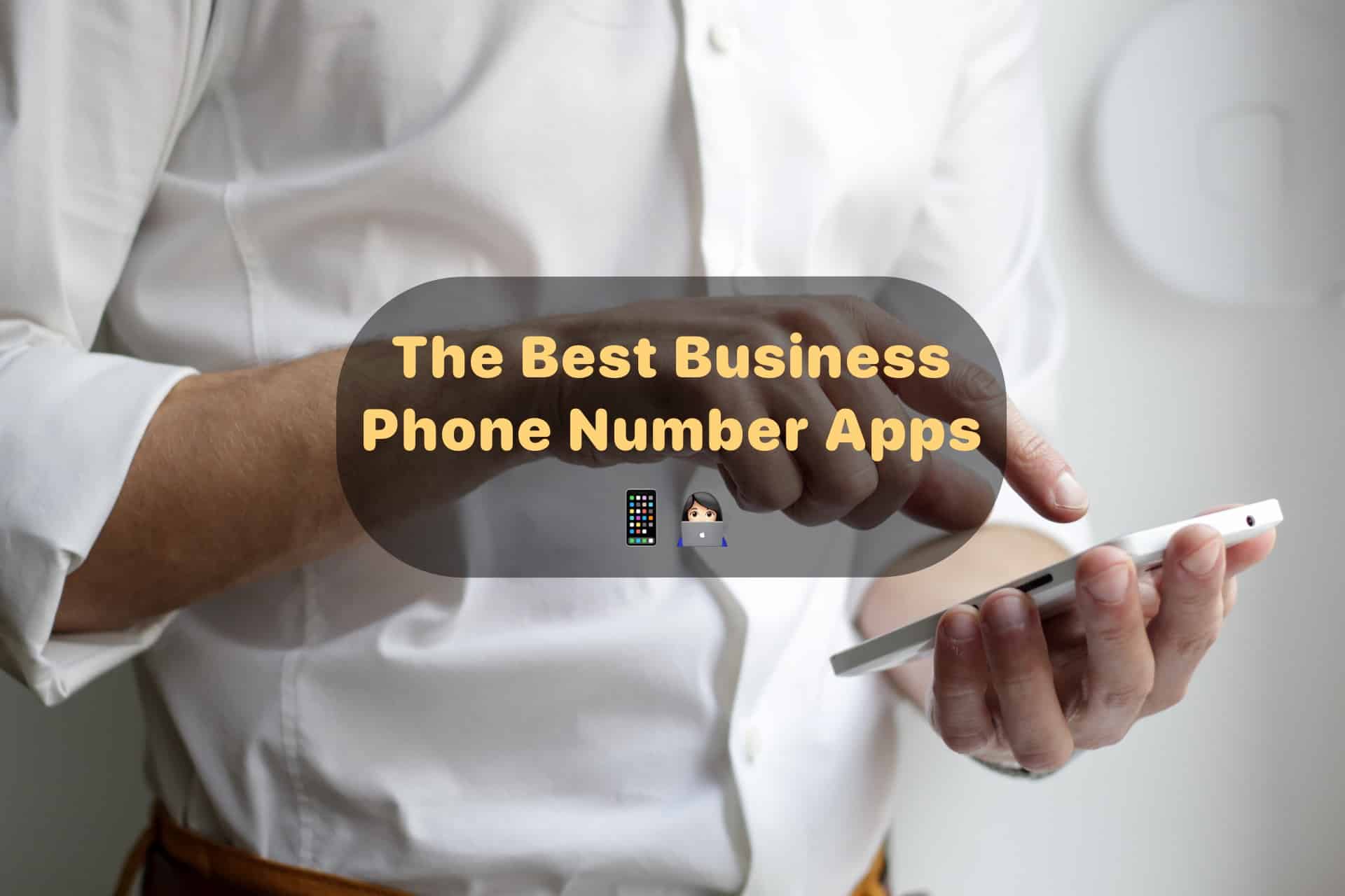 Choosing the Best Business Phone App — LinkedPhone